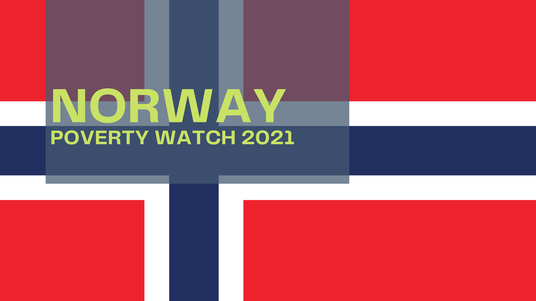 Poverty Watch Norway | Poverty Watches Overview 2020 & 2021 - EAPN